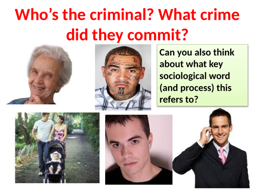 Crime and Deviance - Labelling theories | Teaching Resources