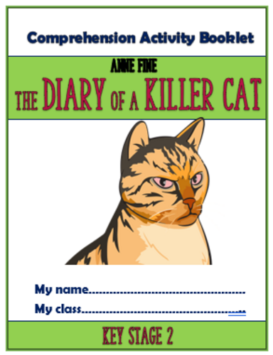 KS2 The Diary of a Killer Cat Comprehension Activities Booklet ...