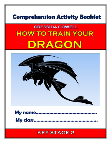 How to Train Your Dragon - KS2 Comprehension Activities Booklet ...