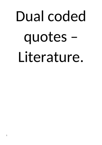 Dual coded quotes - Romeo and Juliet, A Christmas Carol, An Inspector ...
