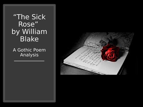The Sick Rose by William Blake PowerPoint | Teaching Resources