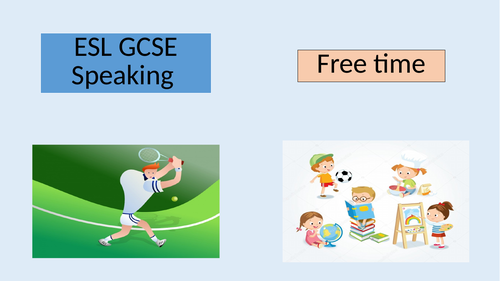 ESL GCSE Free Time | Teaching Resources