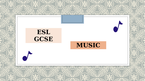 ESL GCSE - Music | Teaching Resources