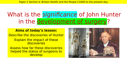 Significance of John Hunter in Medicine | Teaching Resources