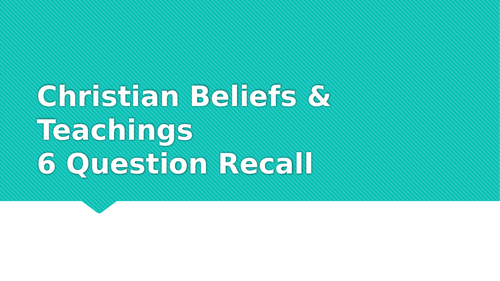 Christian Beliefs 6Q Recall & Answers Bank | Teaching Resources