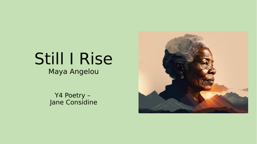 Still I rise based on Jane Considine | Teaching Resources