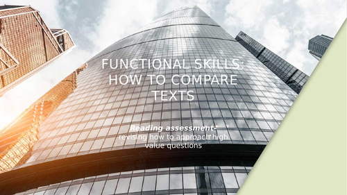 Functional Skills: Comparing Texts | Teaching Resources Functional Skills: Comparing Texts | Teaching Resources