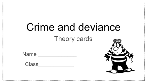 Sociology - Crime and Deviance theory activity | Teaching Resources