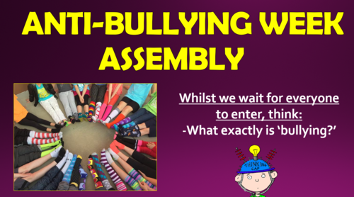 Anti-Bullying Week Assembly! (Primary) | Teaching Resources