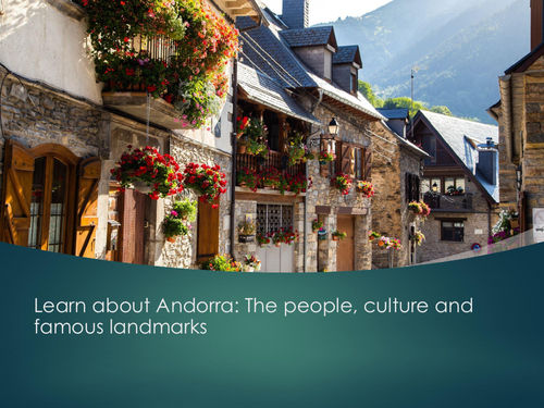 Learn about Andorra: The people, culture and famous landmarks ...