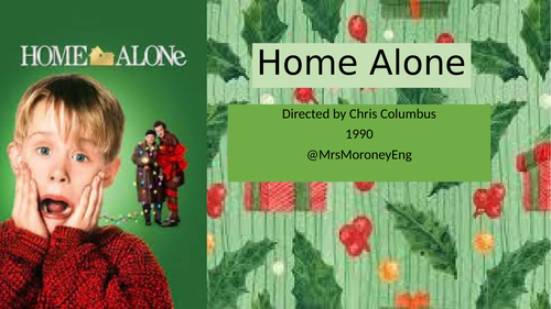 Home Alone: Complete Unit | Teaching Resources Home Alone: Complete Unit | Teaching Resources