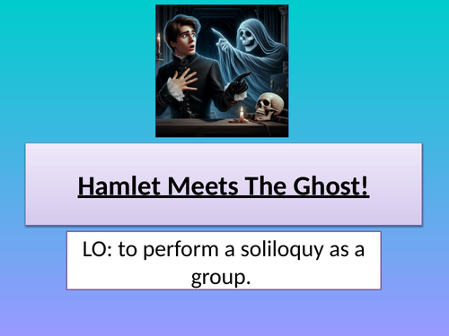 Hamlet Ghost | Teaching Resources