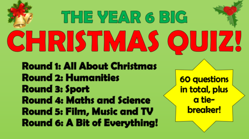 Year 6 Big Christmas Quiz! | Teaching Resources