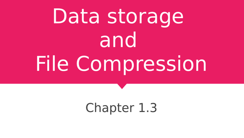 Data Storage And File Compression Teaching Resources