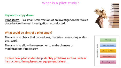 Pilot study - Research Methods | Teaching Resources