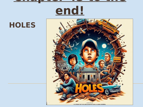 Holes The End | Teaching Resources