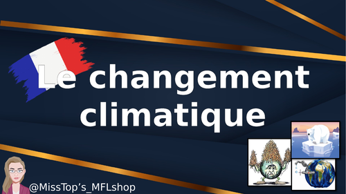 Theme 5 French_ Climate change / le changement climatique (Foundation ...