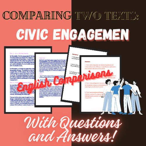 Compare & Contrast two Texts based on "Civic Engagement" High School ...
