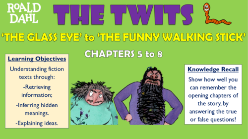 The Twits - Chapters 5 to 8 - 'The Glass Eye' to 'The Funny Walking ...