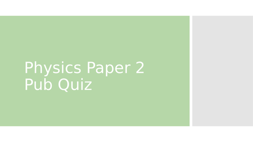 AQA Physics Paper 2 Quiz | Teaching Resources
