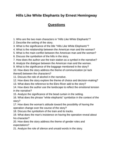 Hills Like White Elephants. 40 Reading Comprehension Questions ...