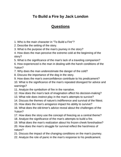 To Build a Fire. 40 Reading Comprehension Questions (Editable ...