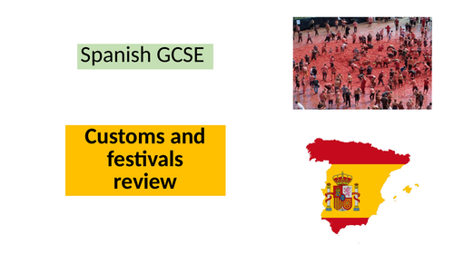 Spanish GCSE - customs and festivals review | Teaching Resources