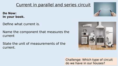 KS3 - Electricity: Current in parallel and series circuits | Teaching ...