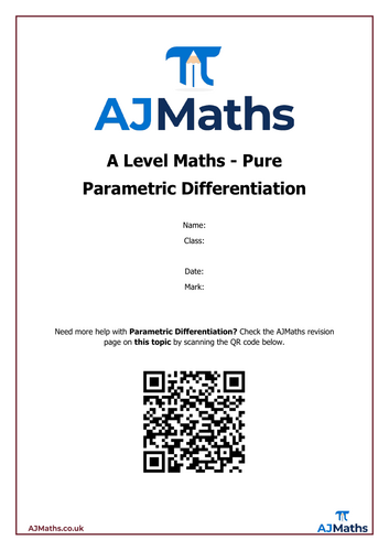 A Level Maths | Parametric Differentiation | Teaching Resources