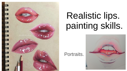 How To Make Realistic Lips Advanced Skills At Gcse And A Levels Art Teaching Resources