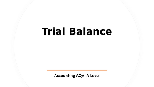 Trial Balance Accounting A Level AQA | Teaching Resources