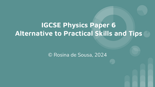 IGCSE Physics Paper 6 Tips | Teaching Resources