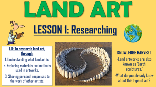 Land Art/ Earth Art Project - Lesson 1 - Researching! | Teaching Resources