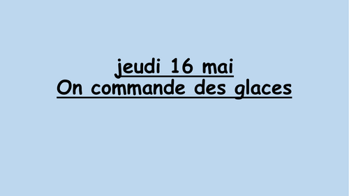 French Ice Creams | Teaching Resources