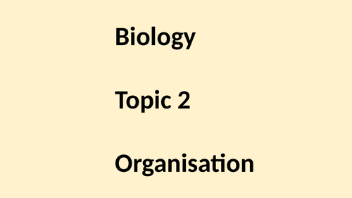 biology - organisation topic | Teaching Resources