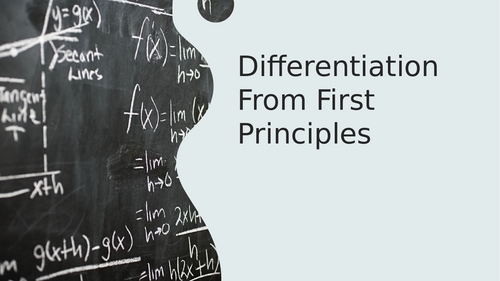 Differentiation From First Principles | Teaching Resources Differentiation From First Principles | Teaching Resources