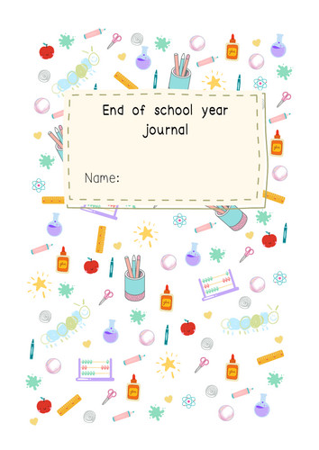 End of year journal | Teaching Resources
