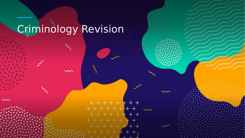 Criminology Revision | Teaching Resources Criminology Revision | Teaching Resources