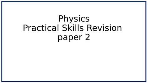 Trilogy Physics revision paper 2 | Teaching Resources