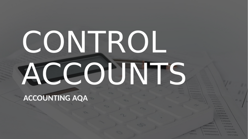 Control Accounts Accounting Aqa Practice Teaching Resources