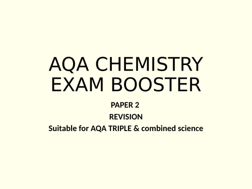 AQA Chemistry Paper 2 Revision Booster | Teaching Resources