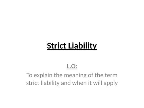 Strict liability | Teaching Resources