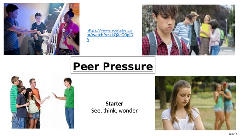 NEW Y7 peer pressure lesson | Teaching Resources