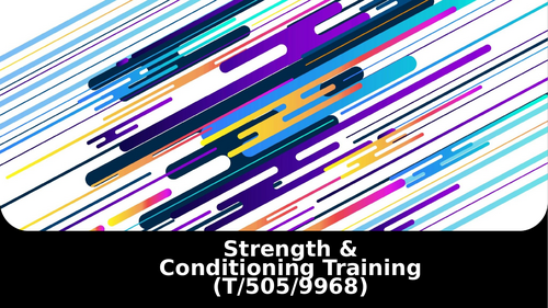 NCFE Level 2 - Strength & Conditioning Training | Teaching Resources