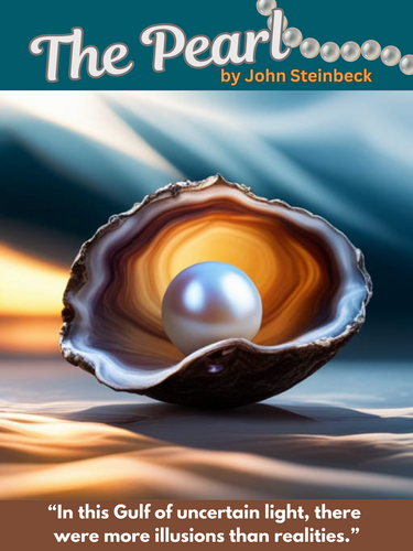 John Steinbeck's The Pearl 18X24 poster with quote | Teaching Resources