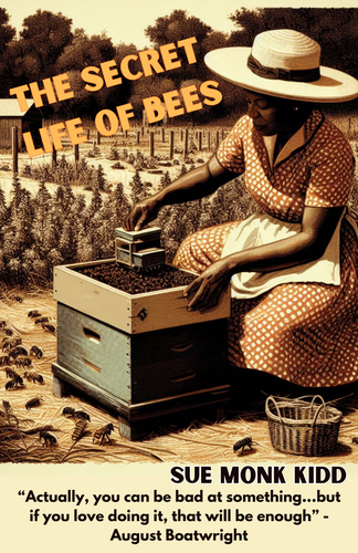 The Secret Life of Bees by Sue Monk Kidd 11X17 poster with quote ...