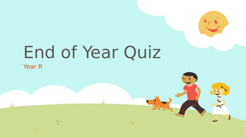 End of Year Quiz - Year R | Teaching Resources