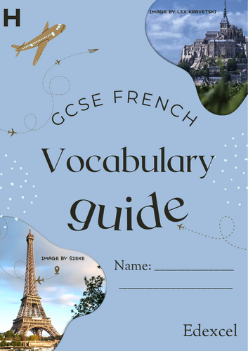GCSE French Higher Vocabulary Guide | Teaching Resources