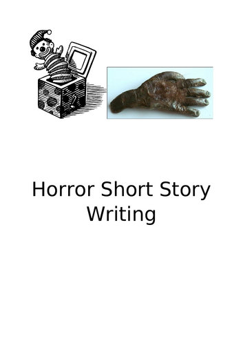 Horror Short Story Writing (Don't Ask Jack/The Monkey's Paw) | Teaching ...