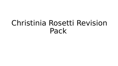 Christina Rossetti A Level Revision Pack | Teaching Resources